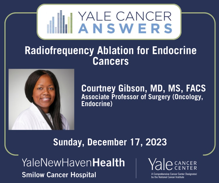 Dr. Courtney Gibson on Yale Cancer Answers