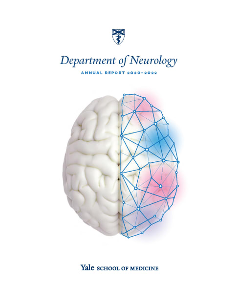 Department of Neurology Annual Report 2020-2022 | Yale School of Medicine