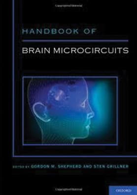 Handbook of Brain Microcircuits, 1st ed.
