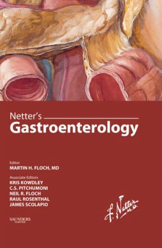 Netter's Gastroenterology, 2nd ed.