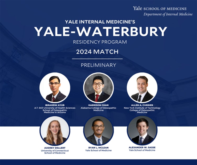 Announcing the New Residents in the Yale-Waterbury Internal Medicine ...