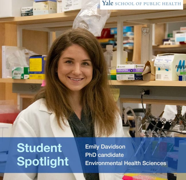 Student Spotlight – Emily Davidson | Yale School of Public Health