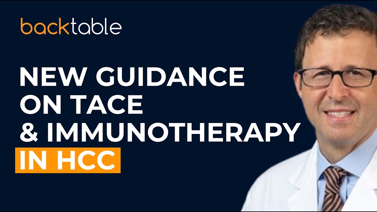 Immunotherapy & TACE in HCC Treatment w/ Dr. Julius Chapiro & Dr ...