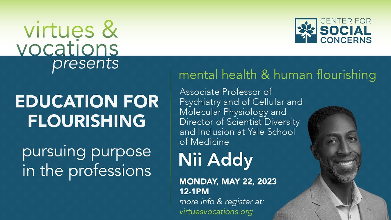 Education for Flourishing: "Mental Health and Human Flourishing" with ...