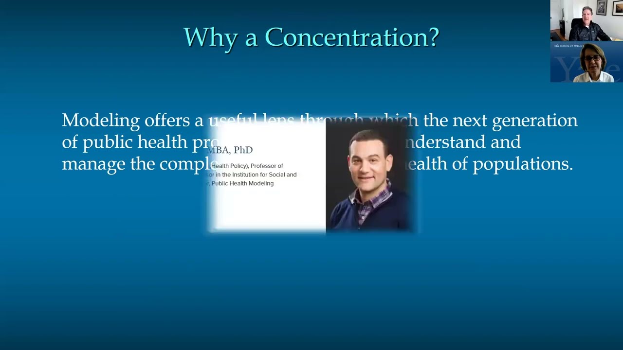 MPH Open House - Public Health Modeling Concentration | Yale School of ...